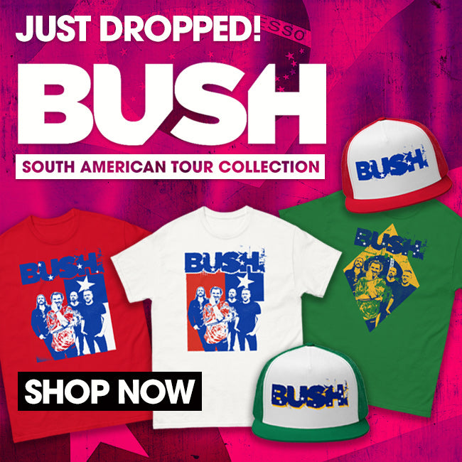 The Official BUSH Store